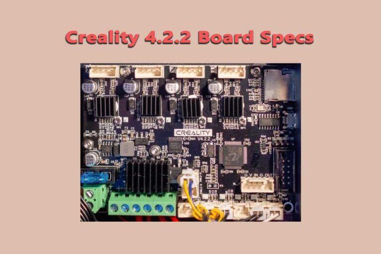 Creality 4.2.2 Board Diagram -Specs and Key Features